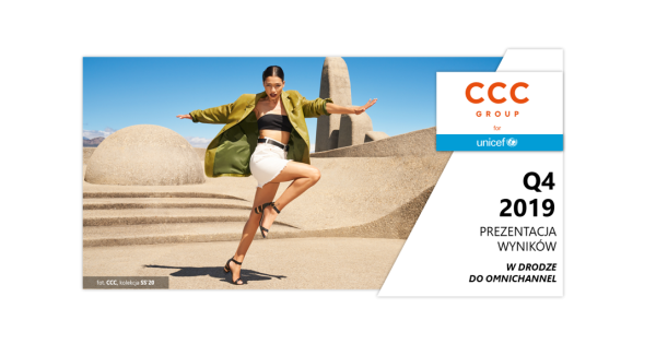 Prezentacja wynikowa Grupy CCC - Q4 2019 - CCC S.A.