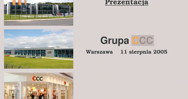 CCC - 2 kwartał 2005 - CCC S.A.